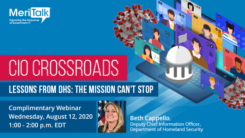 CIO Crossroads – Lessons from DHS: The Mission Can’t Stop – MeriTalk