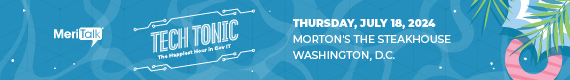 tech-tonic-jul-2024-570×80 – MeriTalk