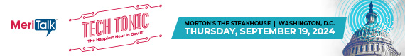 tech-tonic-sep-2024-570×80 – MeriTalk